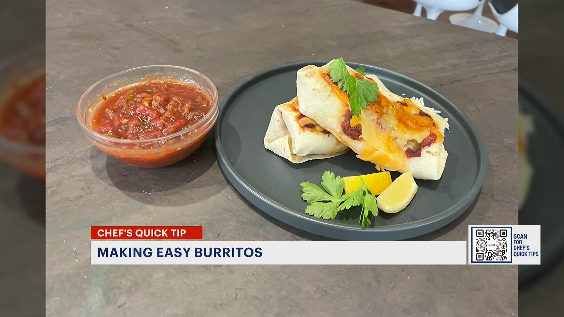 Chef's Quick Tip: Burrito