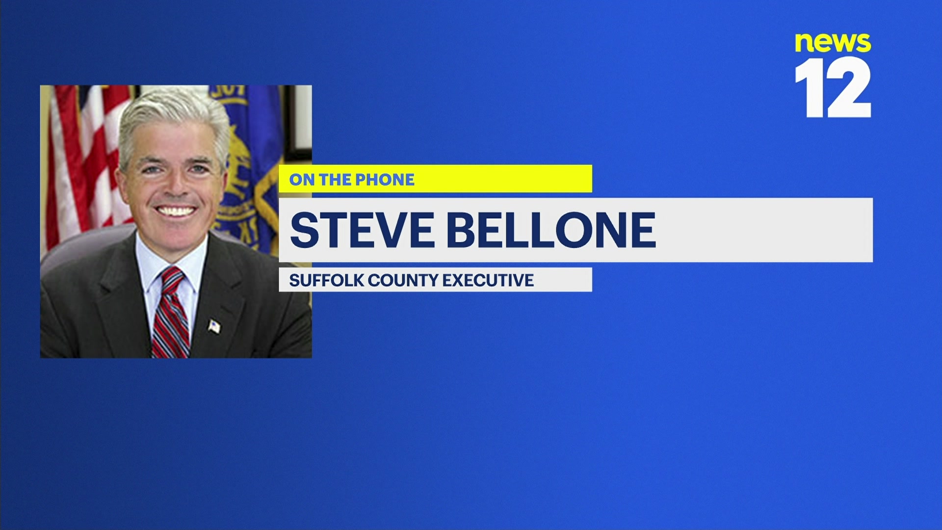 PHONE INTERVIEW: Suffolk County Executive Steve Bellone
