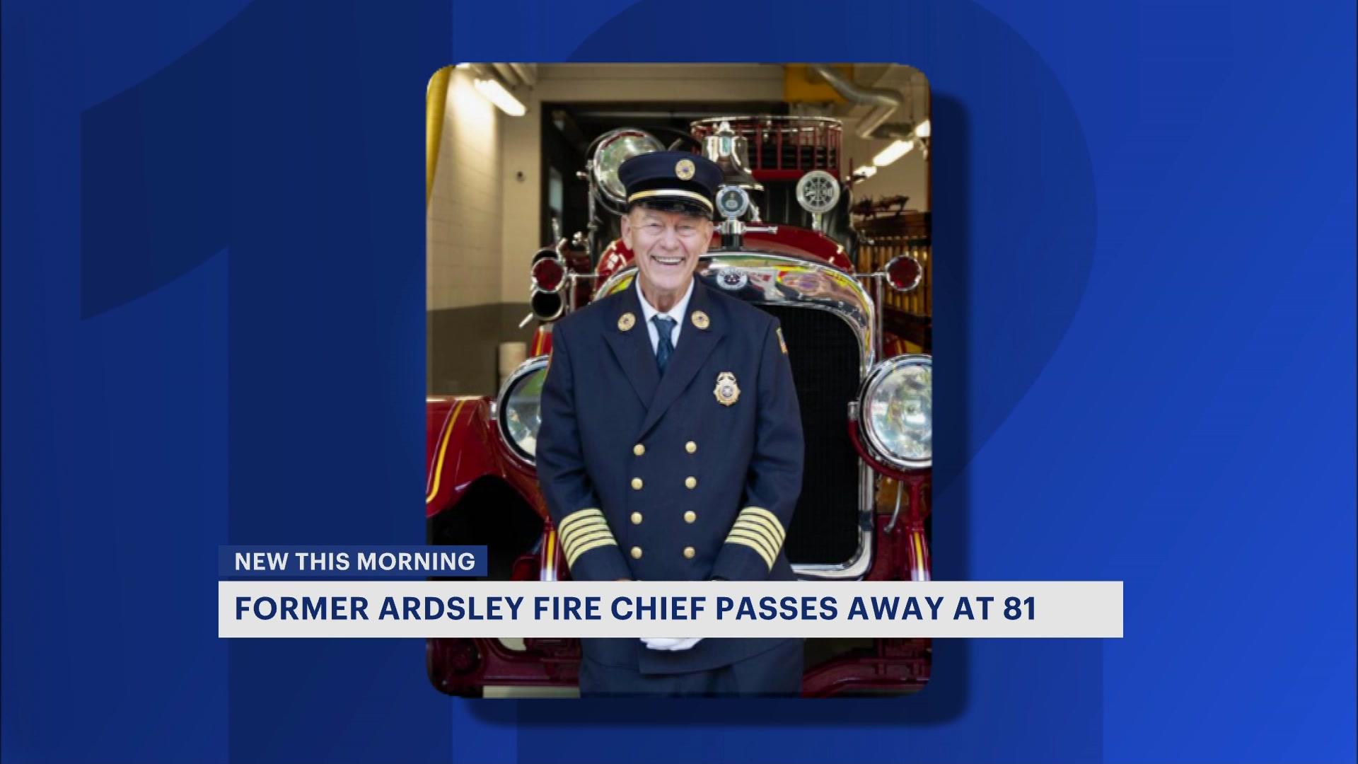 News 12 | New York | Former Ardsley Fire Chief Joseph Marsek passes away