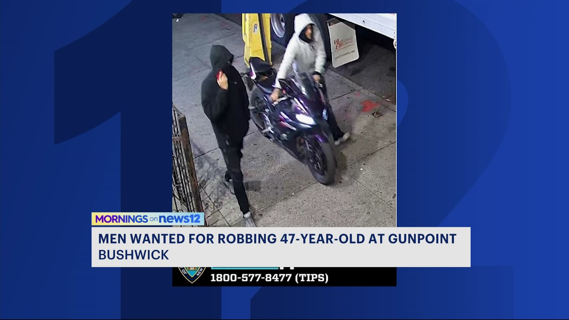 NYPD: 2 men wanted for robbing 47-year-old man at gunpoint in Bushwick