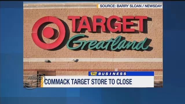 Target to close Commack store; affecting about 140 workers