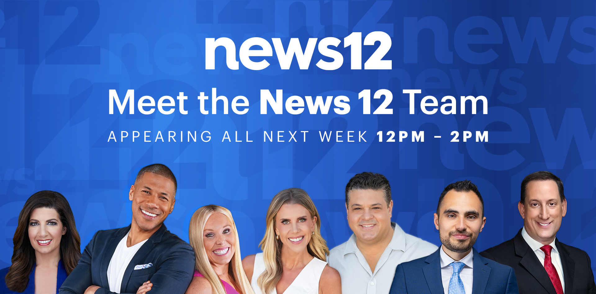 Meet your favorite News 12 team members