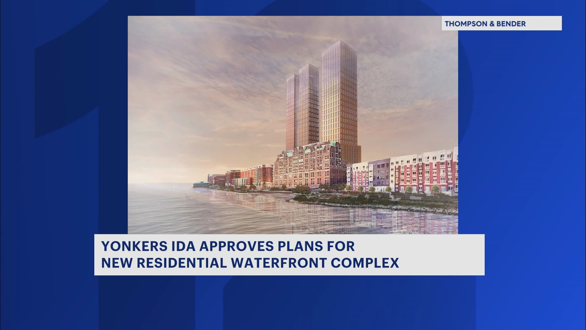 $458 million luxury housing complex on Yonkers waterfront gets green light