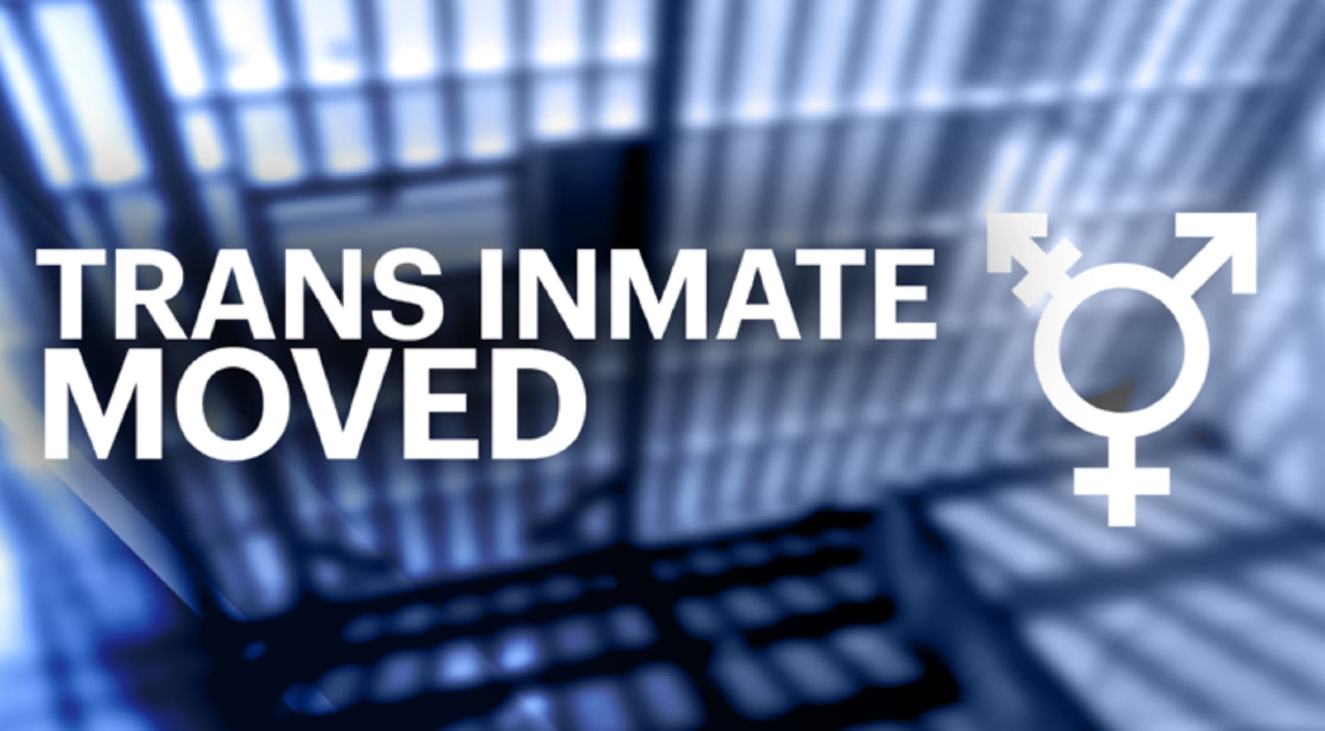 Transgender inmate who impregnated 2 prisoners at NJ prison facility ...