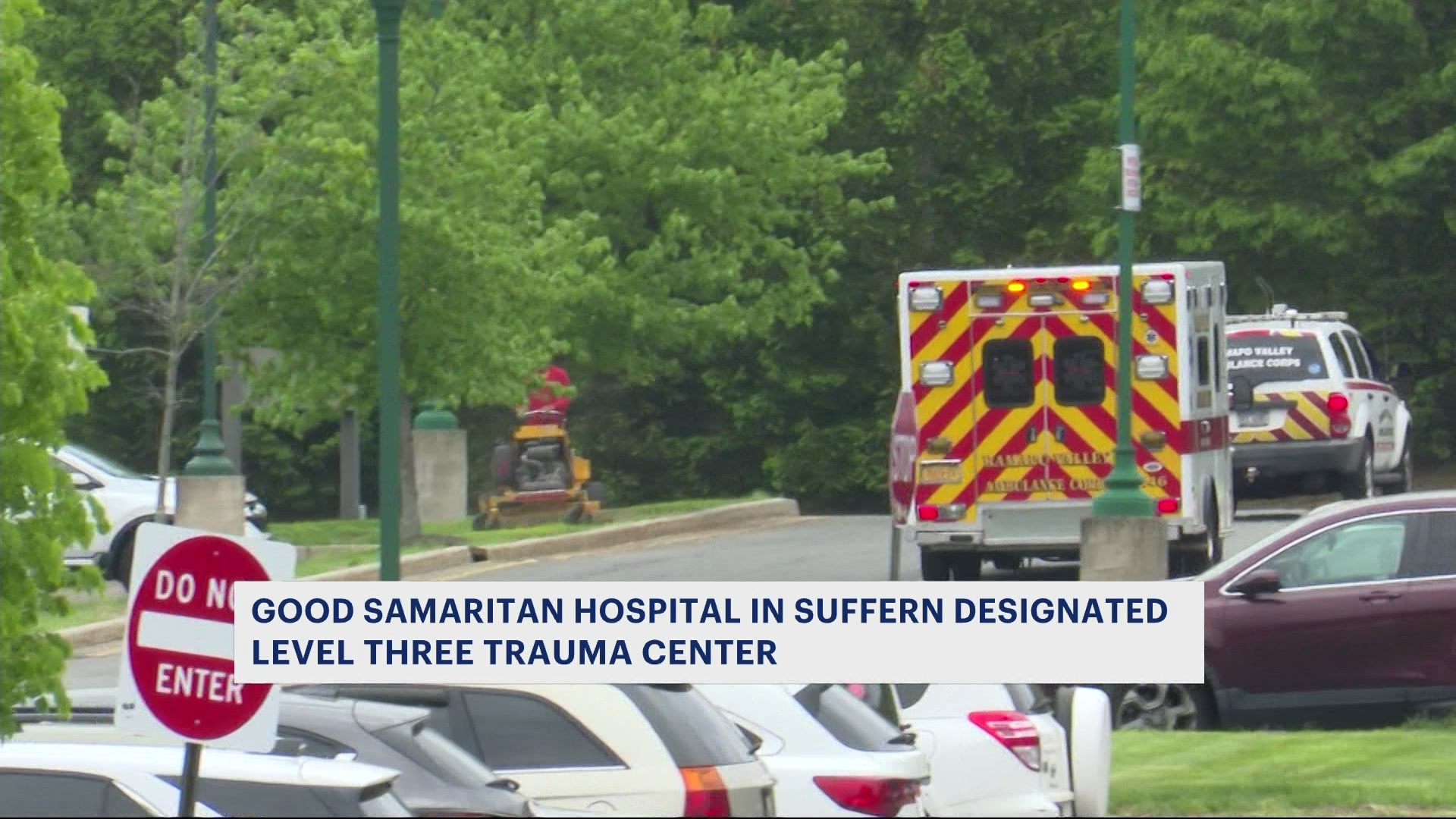 Suffern's Good Samaritan Hospital designated Level 3 trauma center