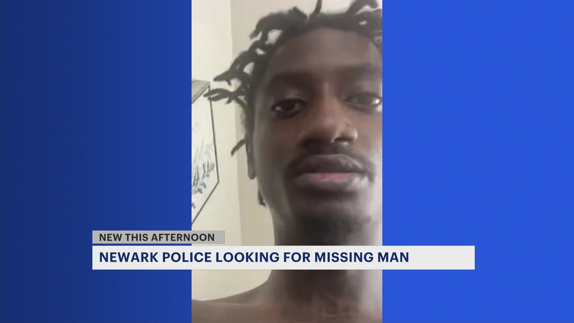 Police Seek Publics Help Locating Missing 25 Year Old Newark Man