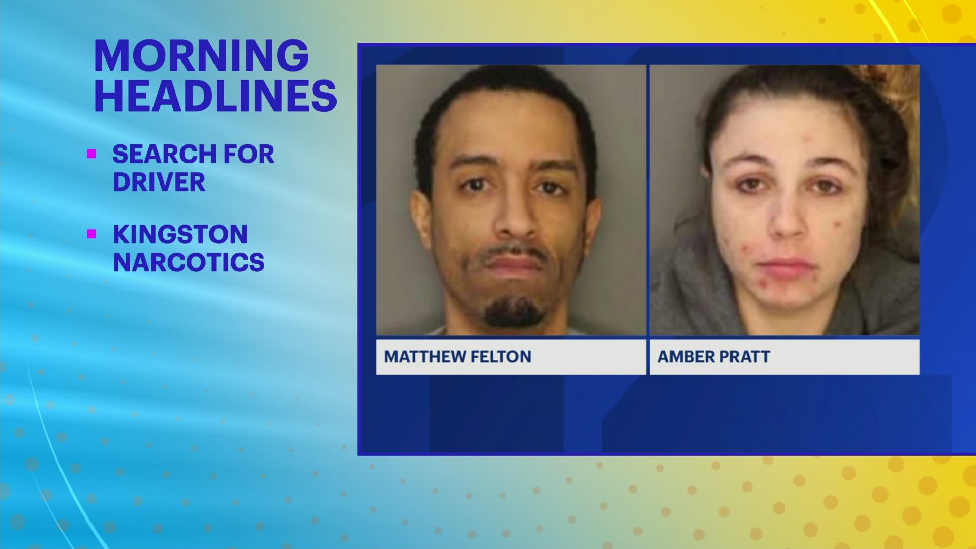 Headlines Search For Driver Continues Alleged Drug Dealers Arrested