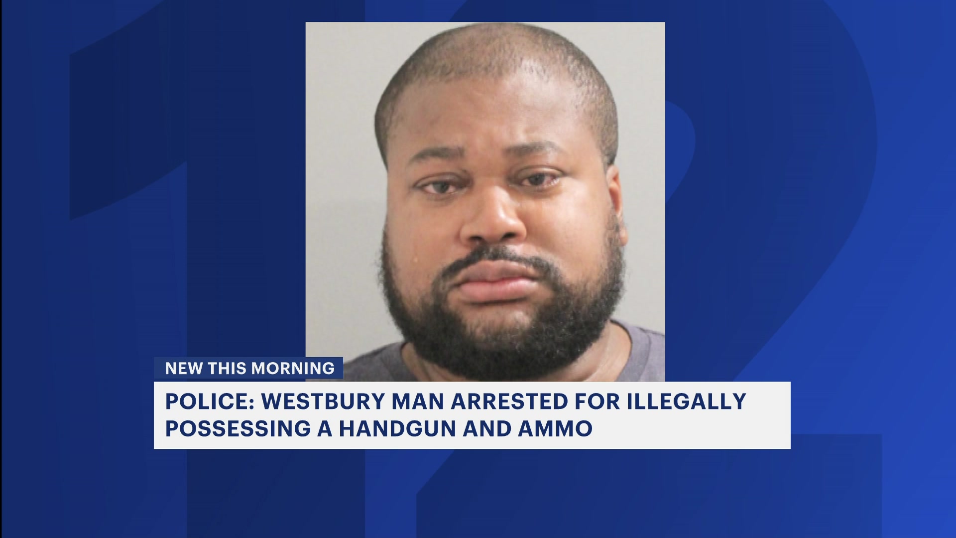 Police: Westbury man arrested for illegally possessing handgun and ...