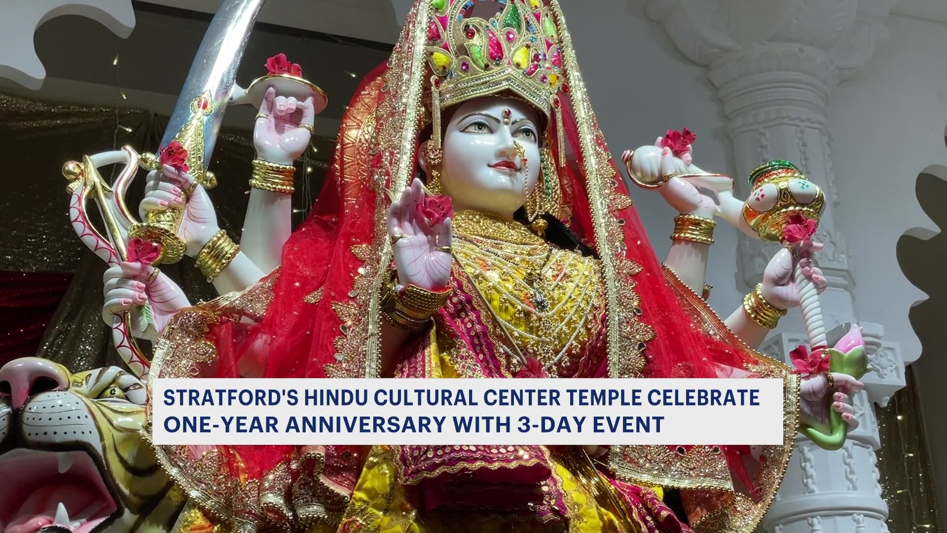 Anniversary event held for Hindu Cultural Center Temple in Stratford