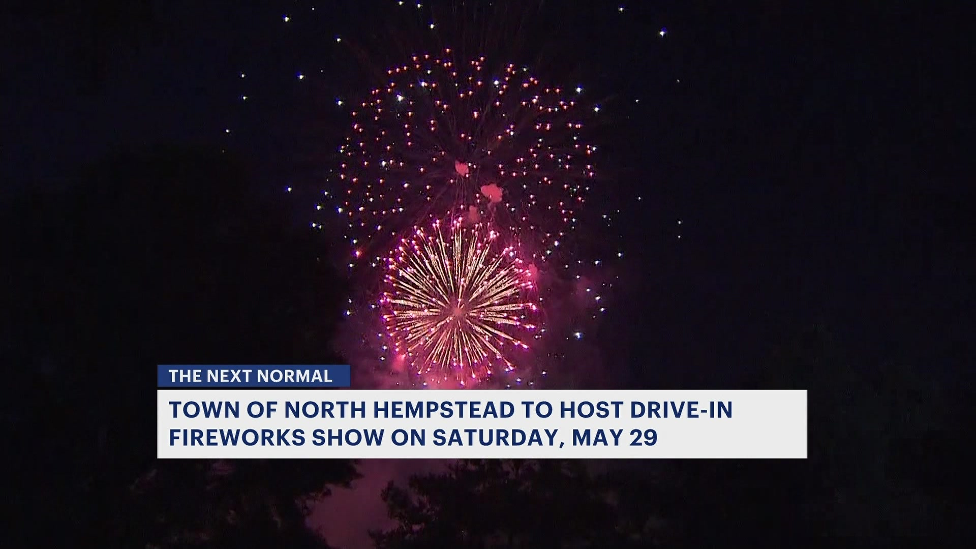 Town of North Hempstead plans drive-up fireworks show for Memorial Day ...