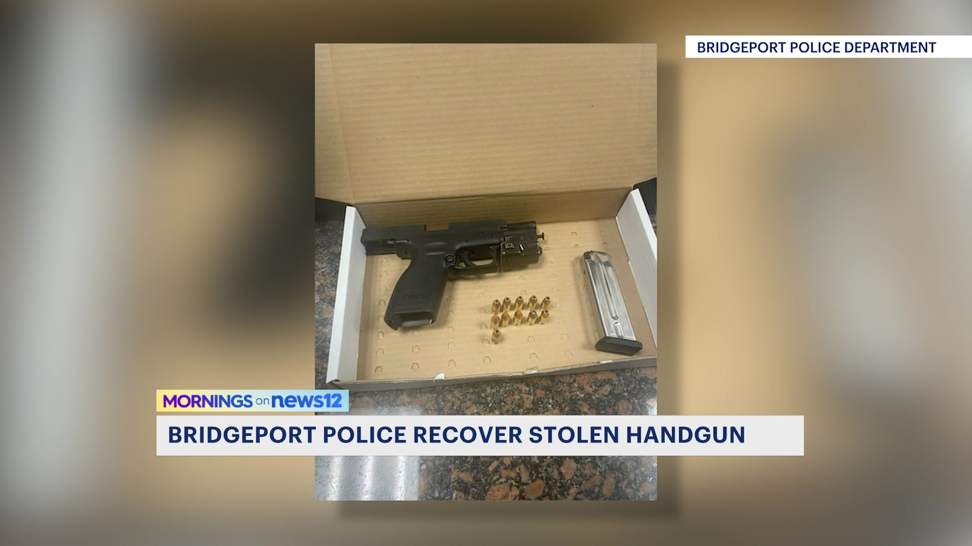 News 12 | Connecticut | Bridgeport police recover stolen handgun ...