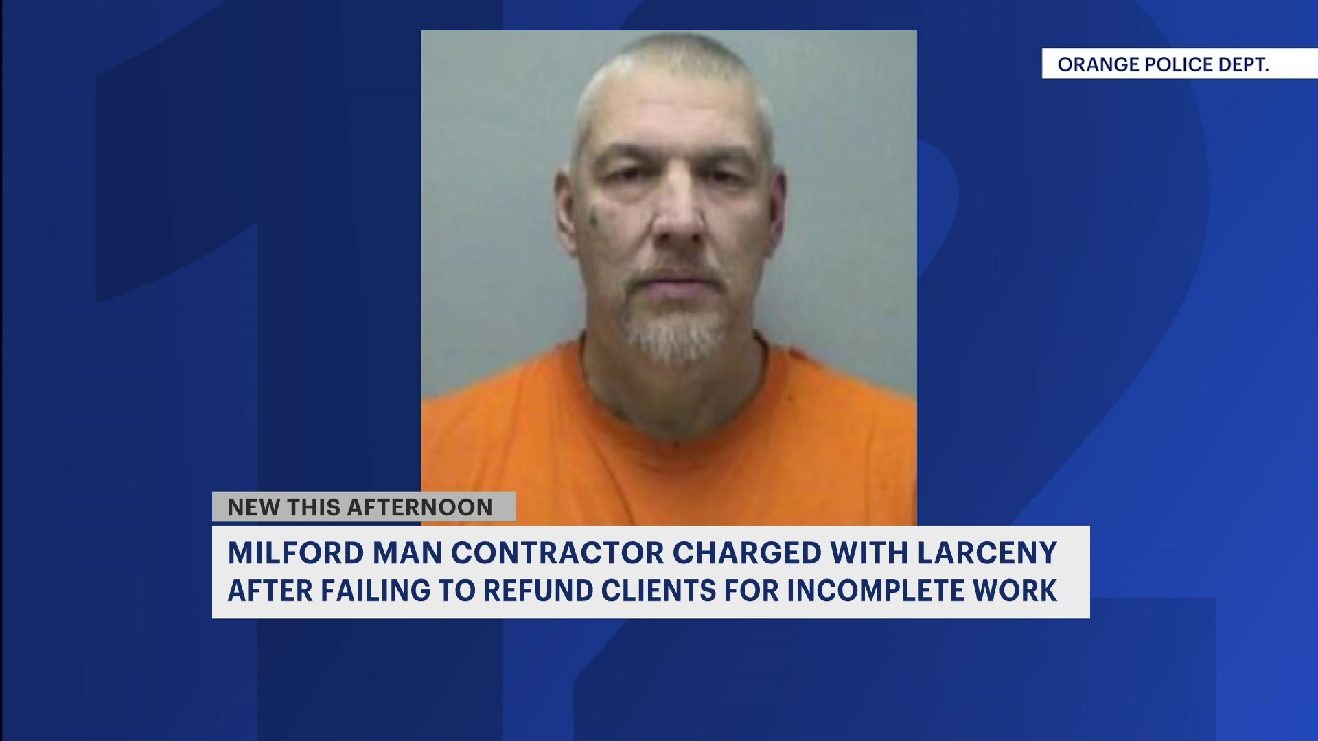 Police: Contractor failed to complete project and refund Orange homeowners