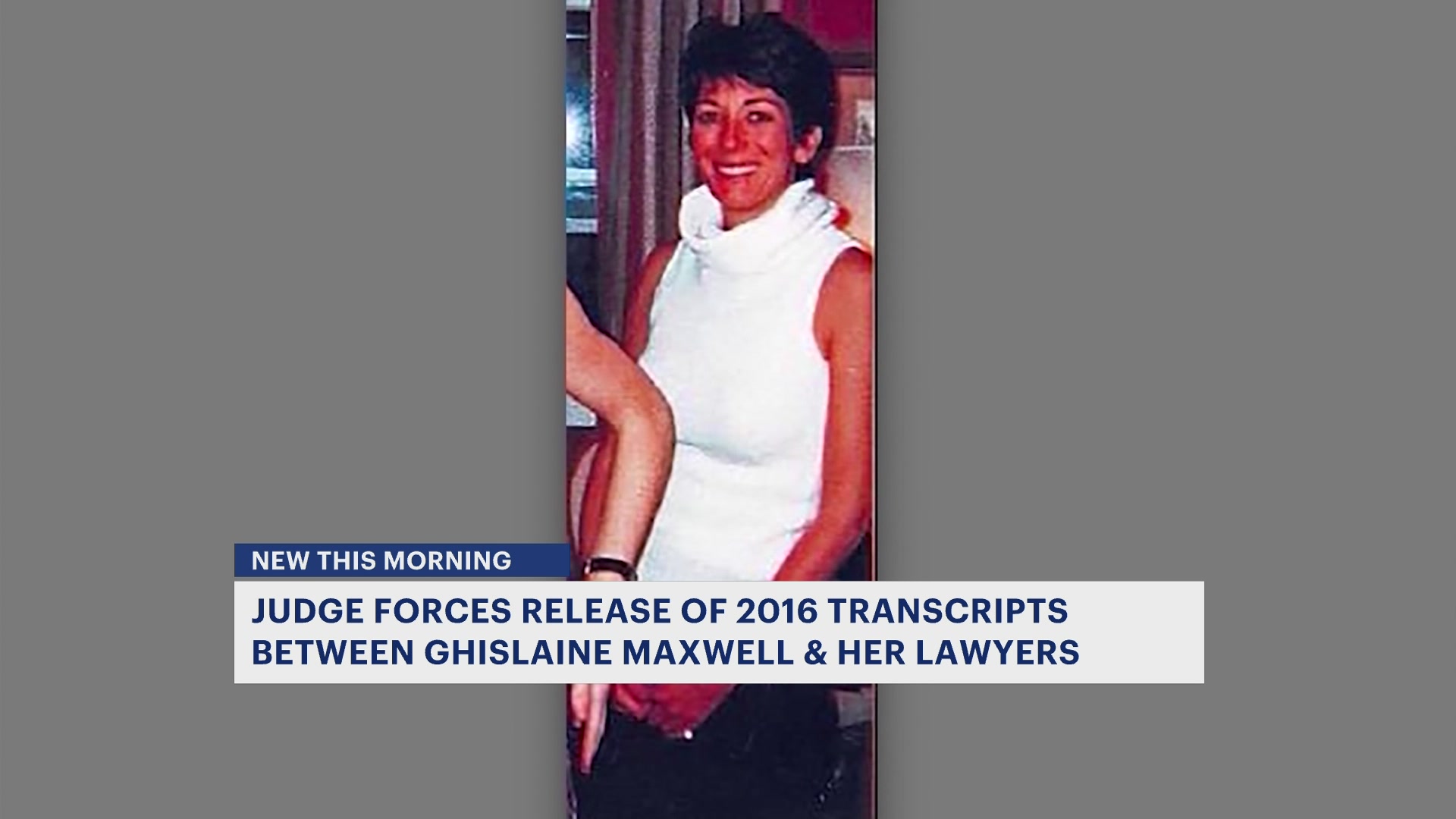 Judge OKs release of Ghislaine Maxwell transcripts