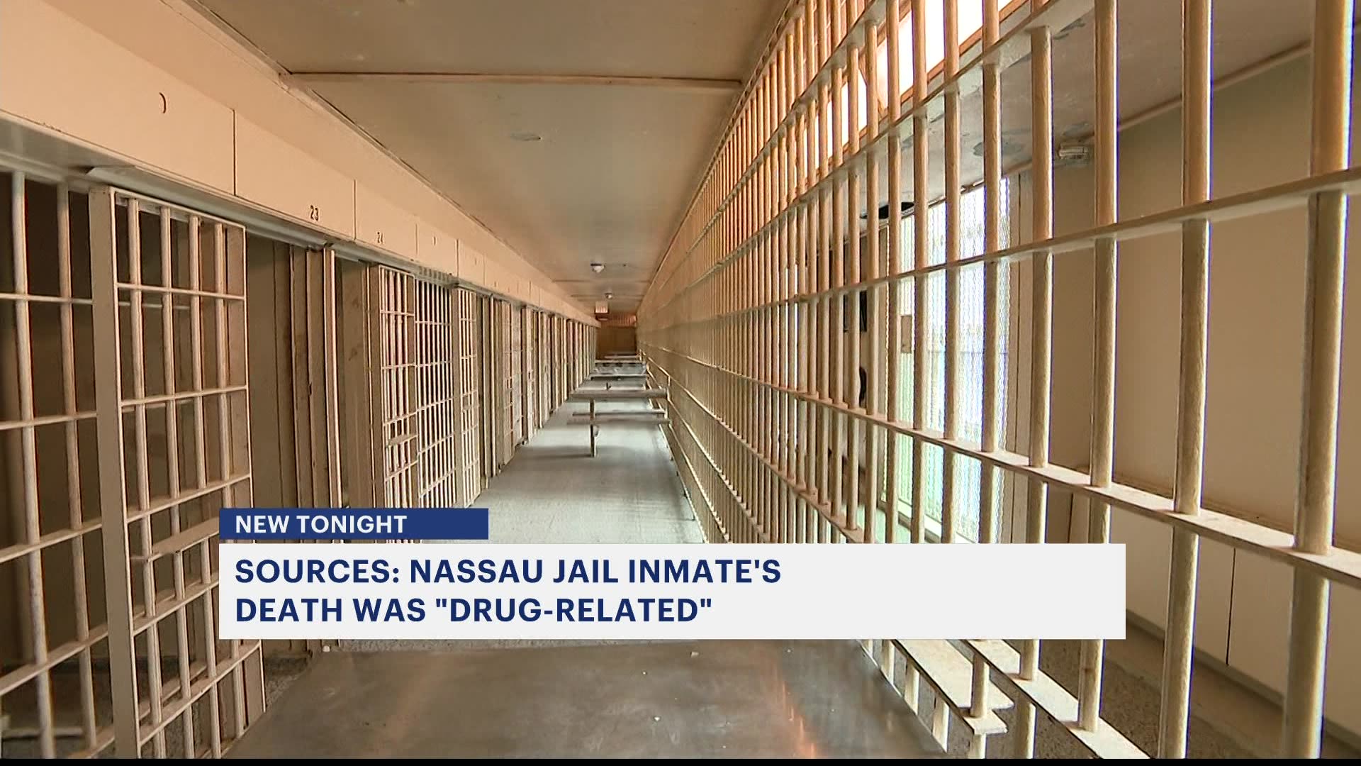 Sources: Death of inmate at Nassau County Jail was drug-related