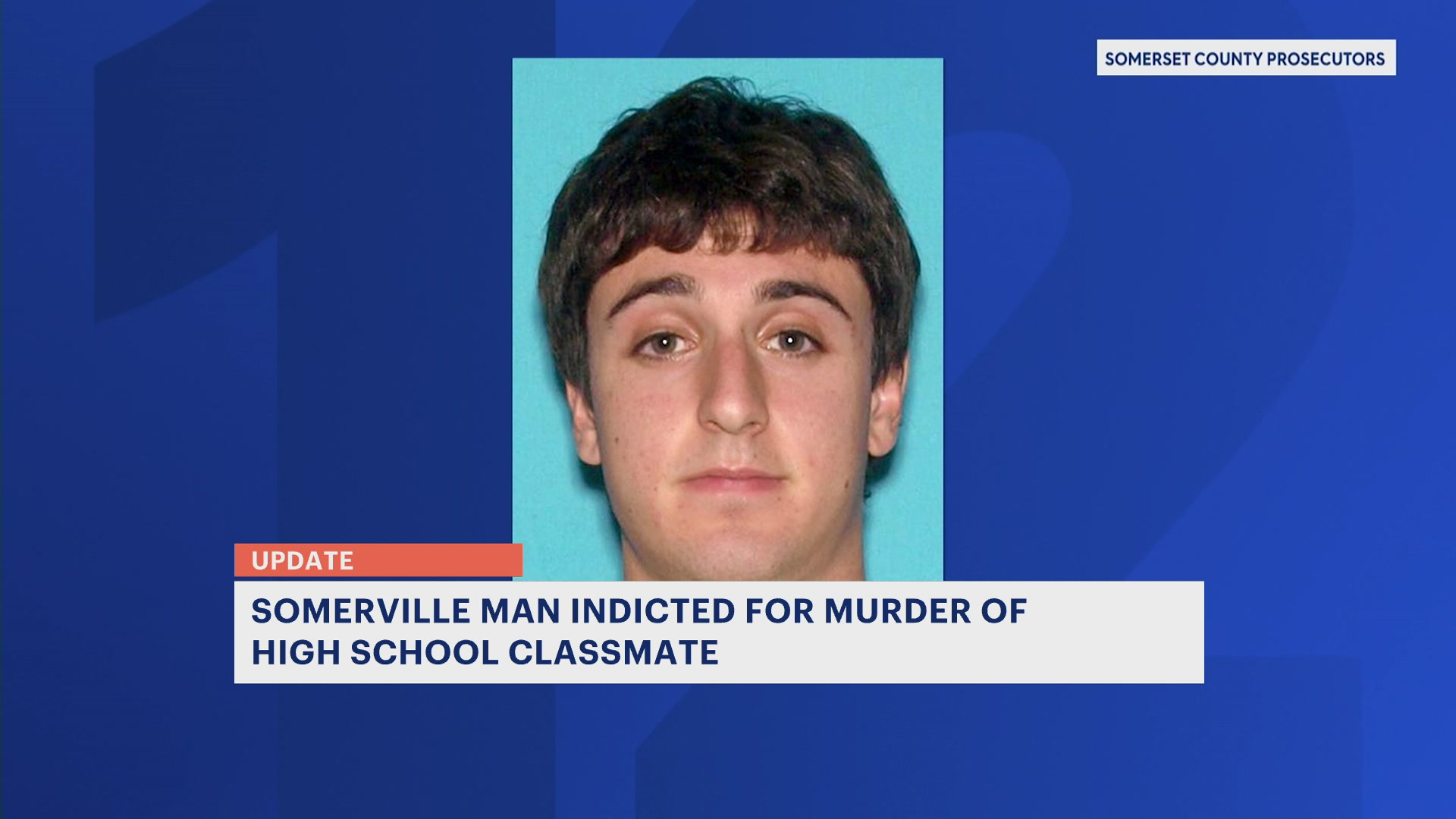 News 12 | New Jersey | Somerville man indicted in murder of high school ...