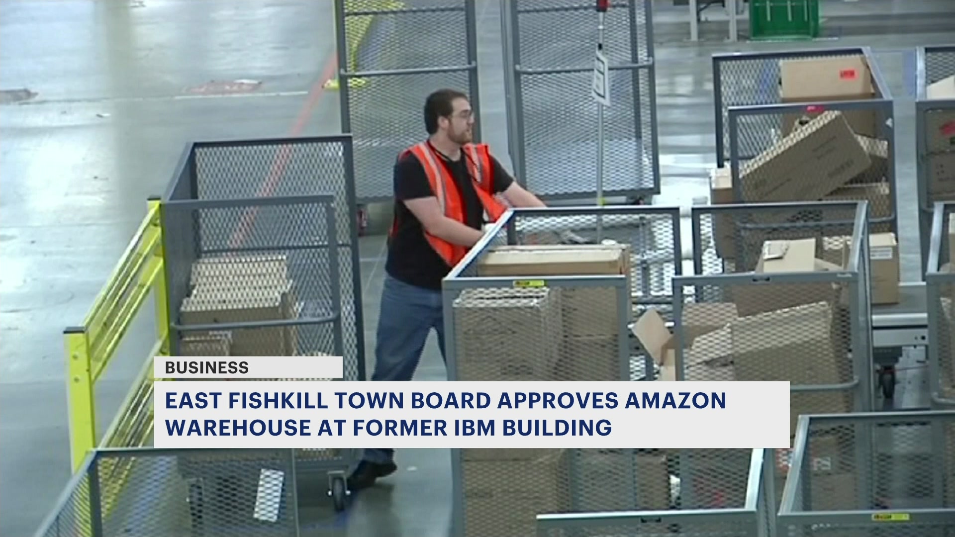 News 12 | Hudson Valley | Amazon gets approval to build new warehouse ...