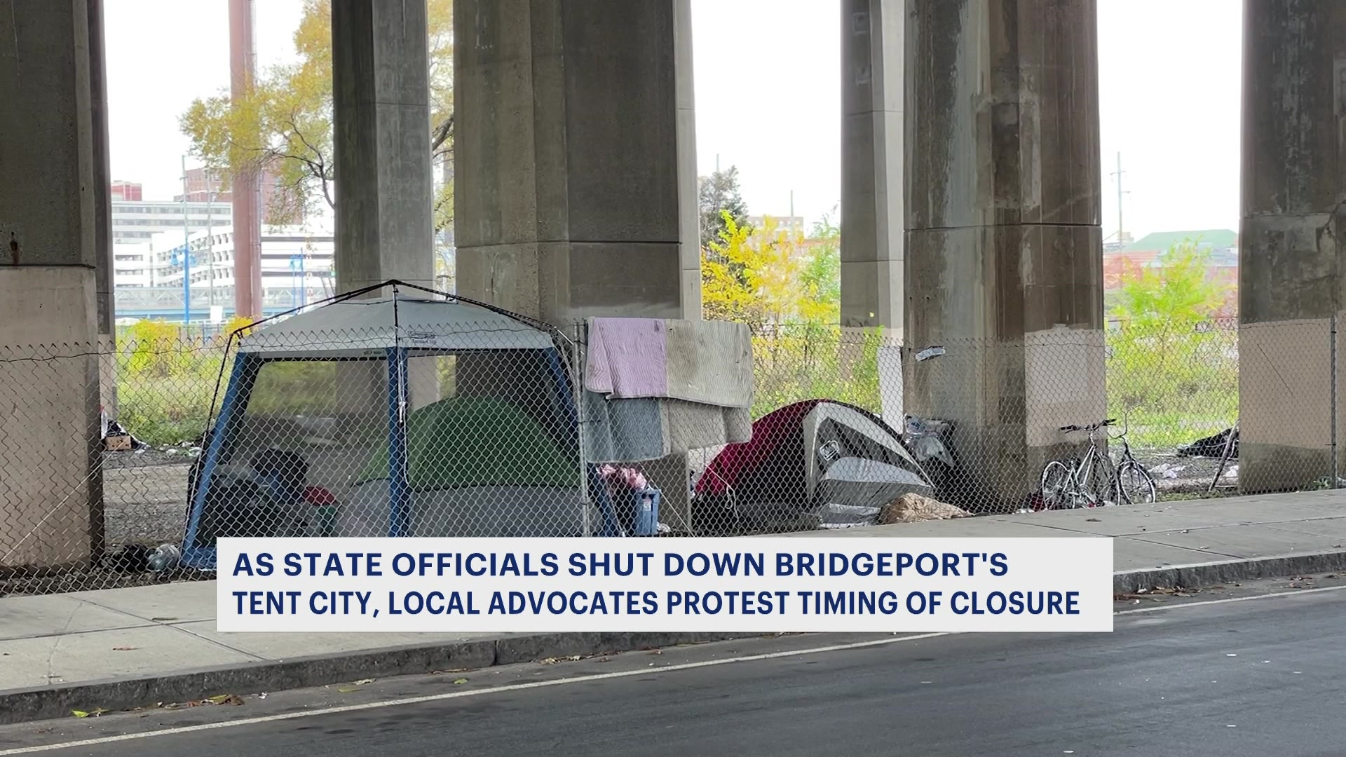 Homeless advocates protest timing of Bridgeport's 'tent city' shut down