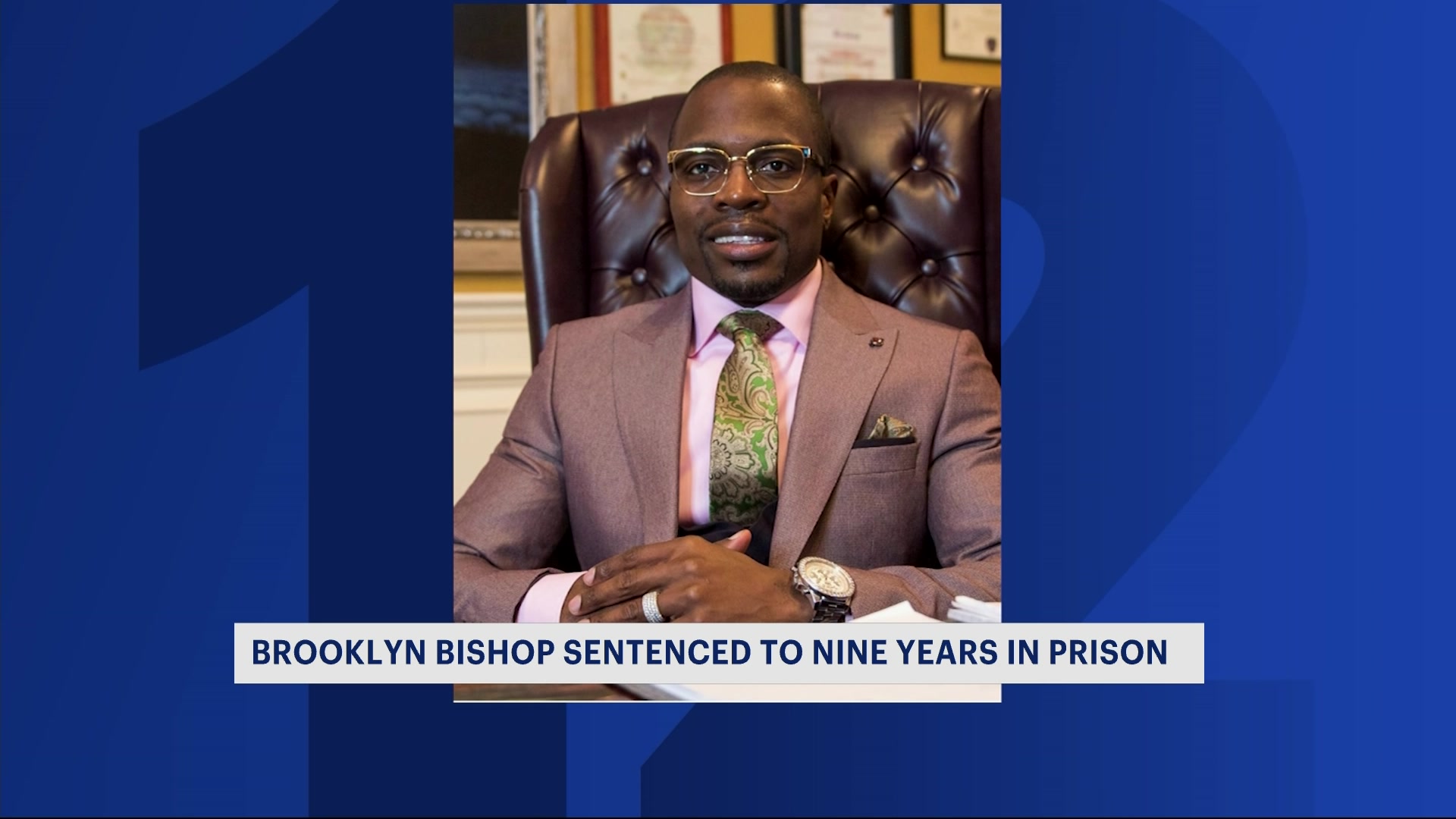 Brooklyn bishop sentenced for massive scam scheme
