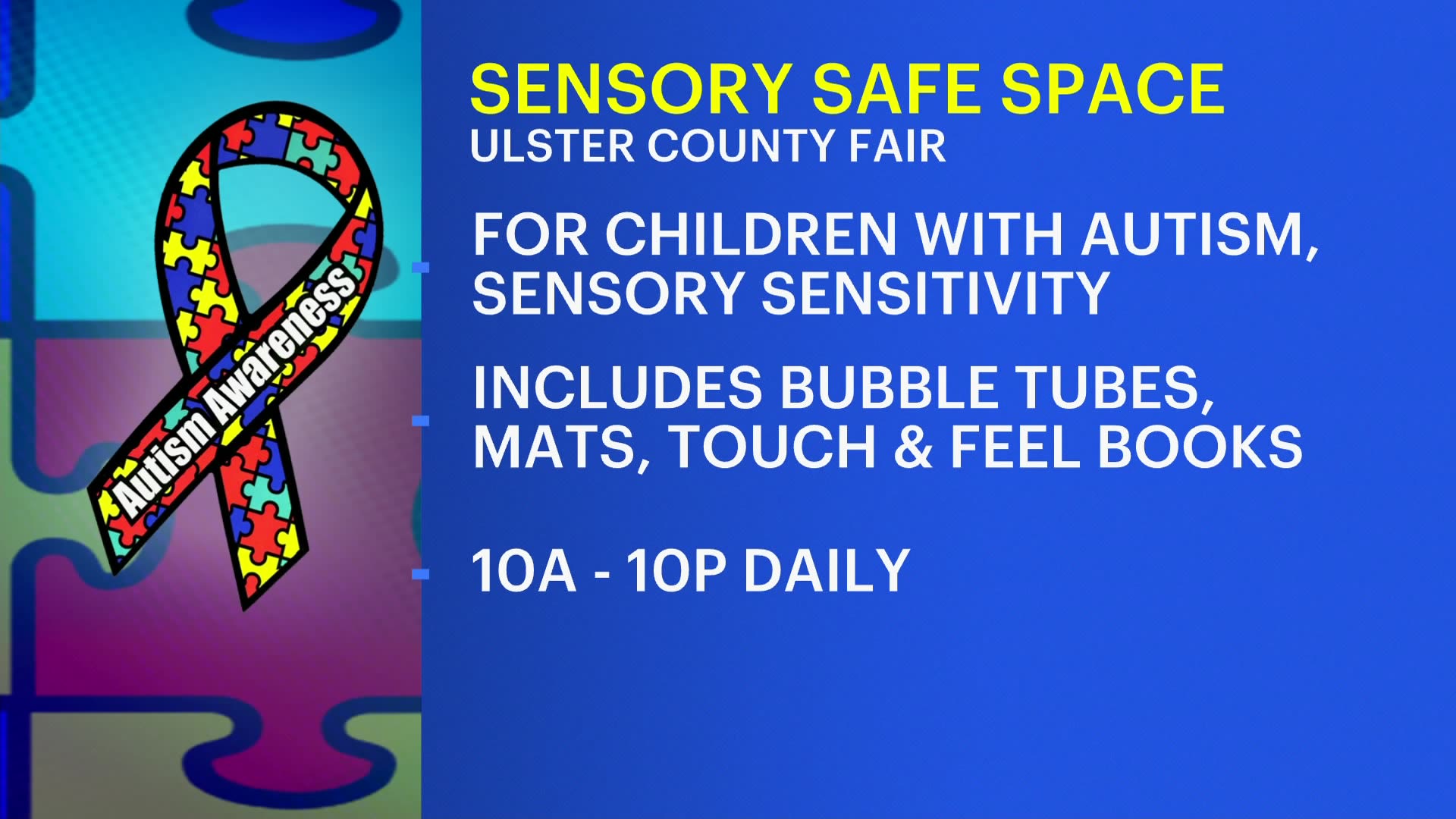 Ulster County Fair to feature 'Sensory Safe Space'