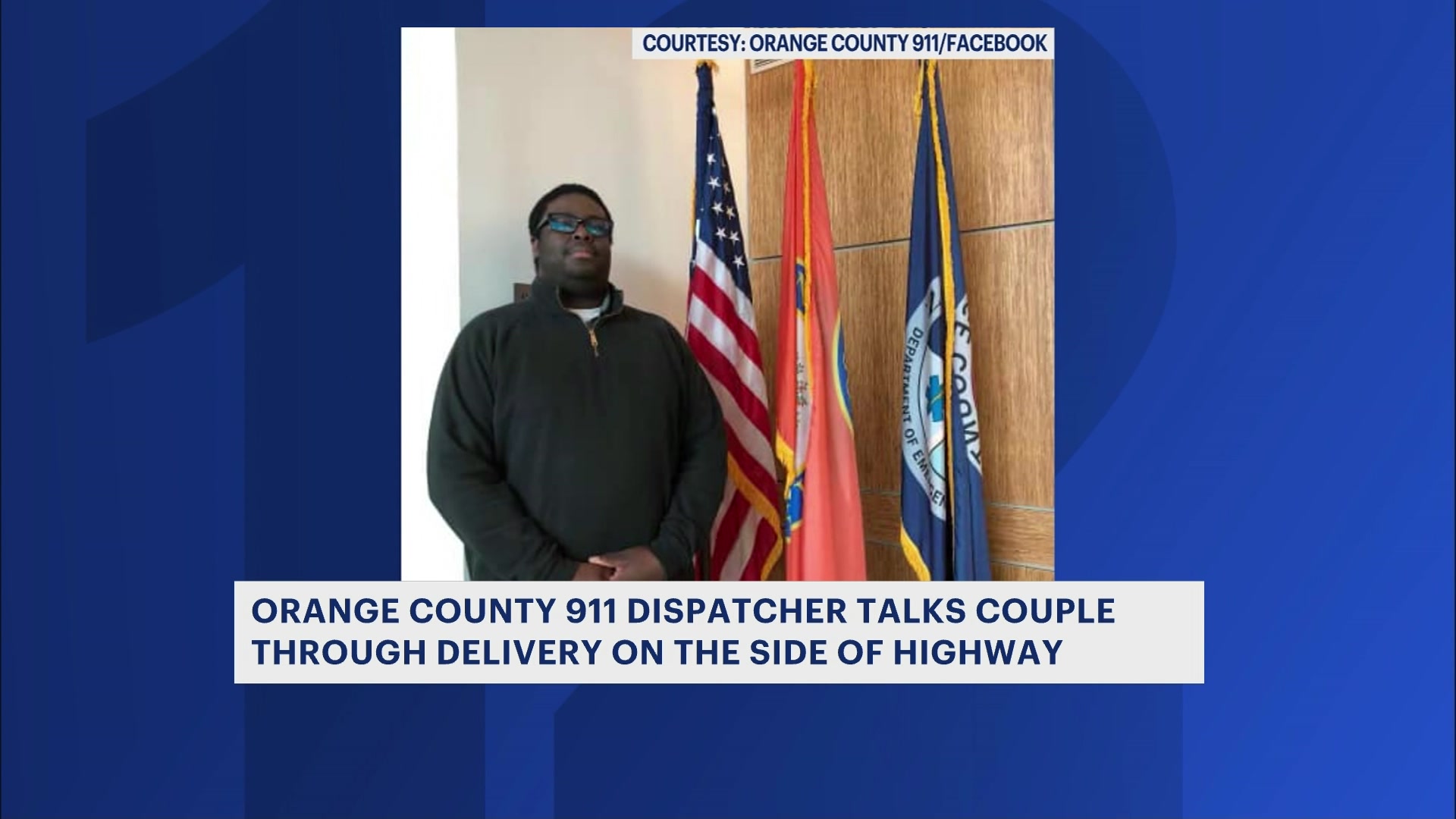 News 12 | The Bronx | Dad thanks Orange County dispatcher for help with ...