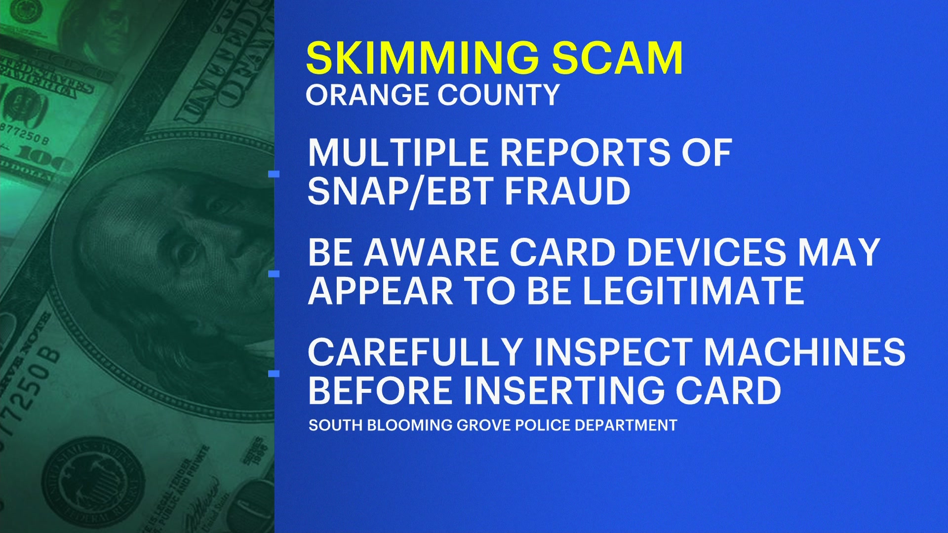 Skimming scam alert sent out by South Blooming Grove police