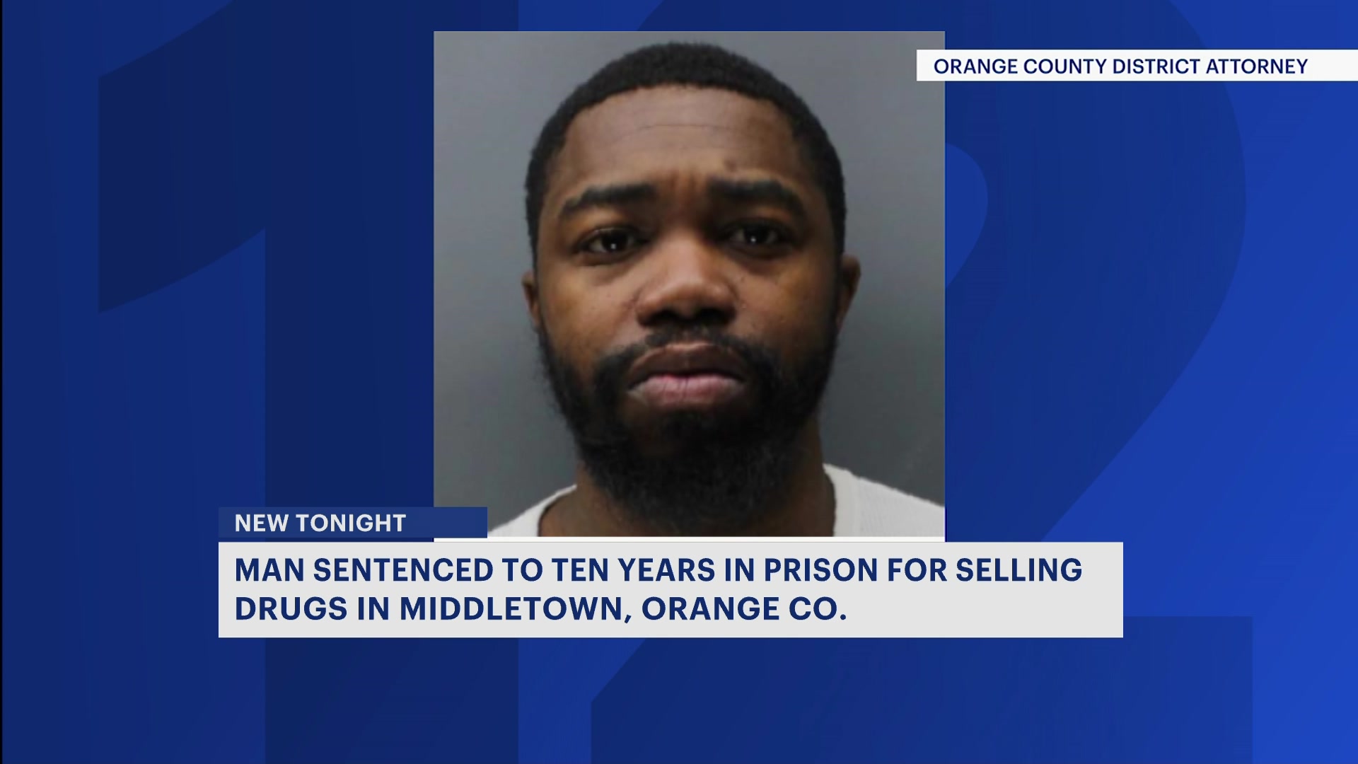 News 12 | Westchester | Man sentence to 10 years in prison for running ...