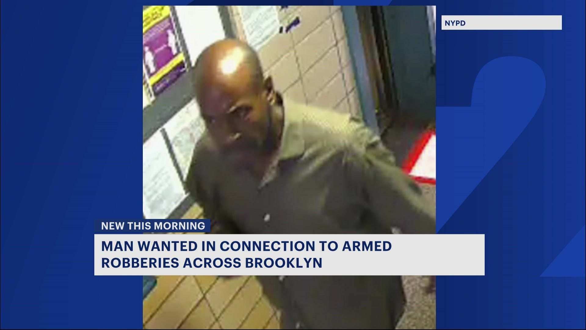 Police: Man wanted in connection to at least three armed robberies in ...