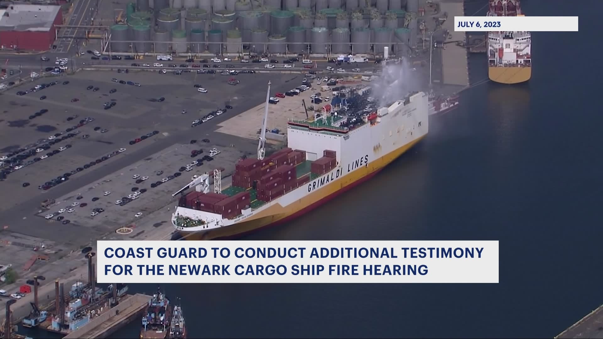 Coast Guard: 2 new witnesses to testify at Newark cargo ship fire ...