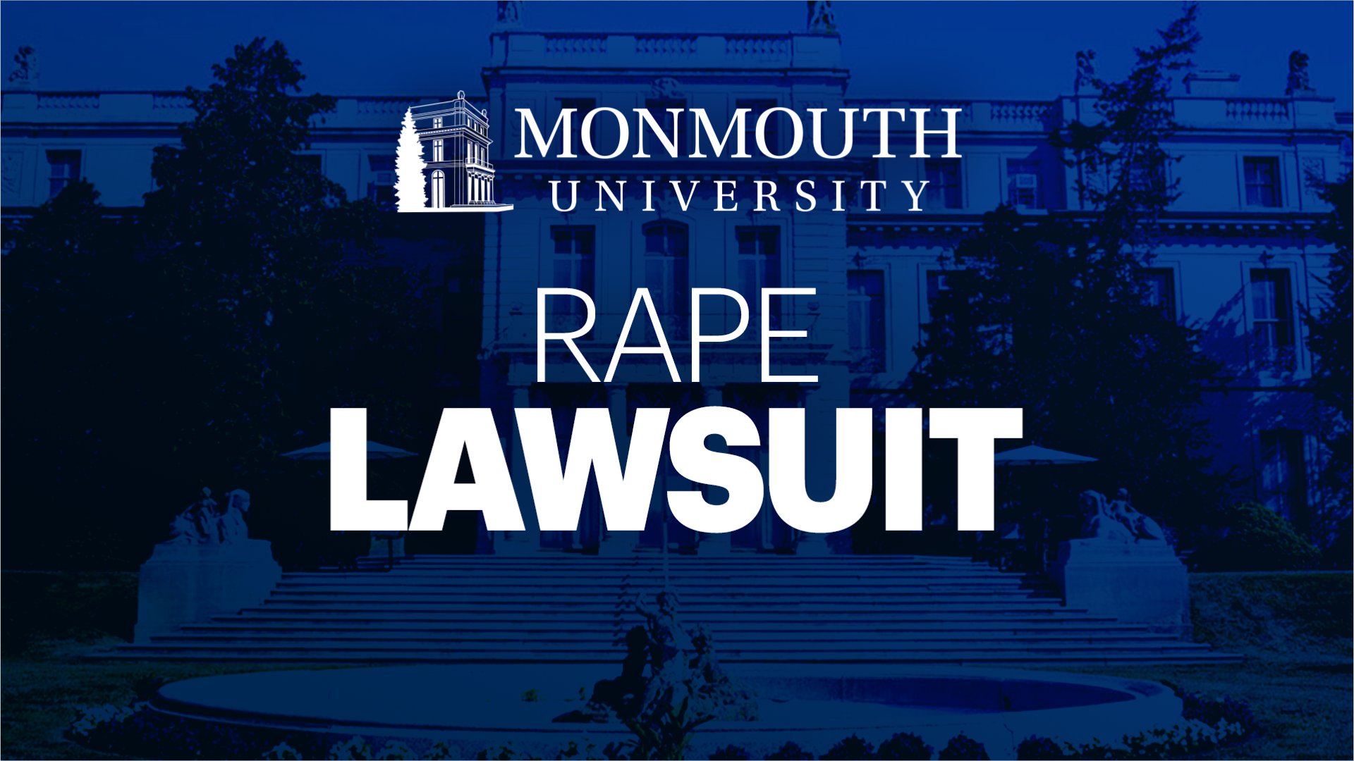 Student sues Monmouth University; claims ex-fraternity president ... Student sues Monmouth University; claims ex-fraternity president ...