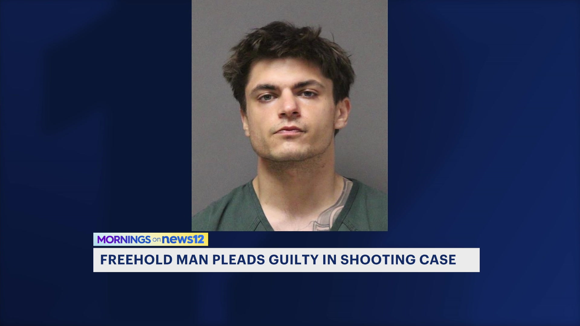 News 12 | New Jersey | Freehold man pleads guilty to shooting a victim ...