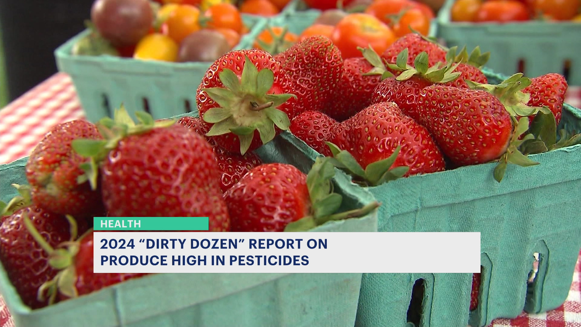 News 12 | Connecticut | Dirty Dozen New List Documents Foods Containing ...