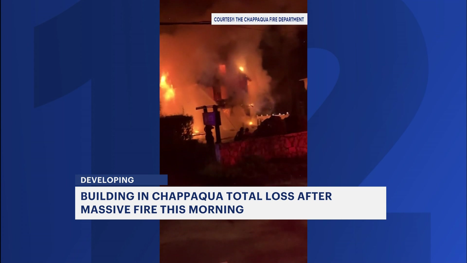 News 12 | Hudson Valley | Massive Fire Razes Chappaqua Building