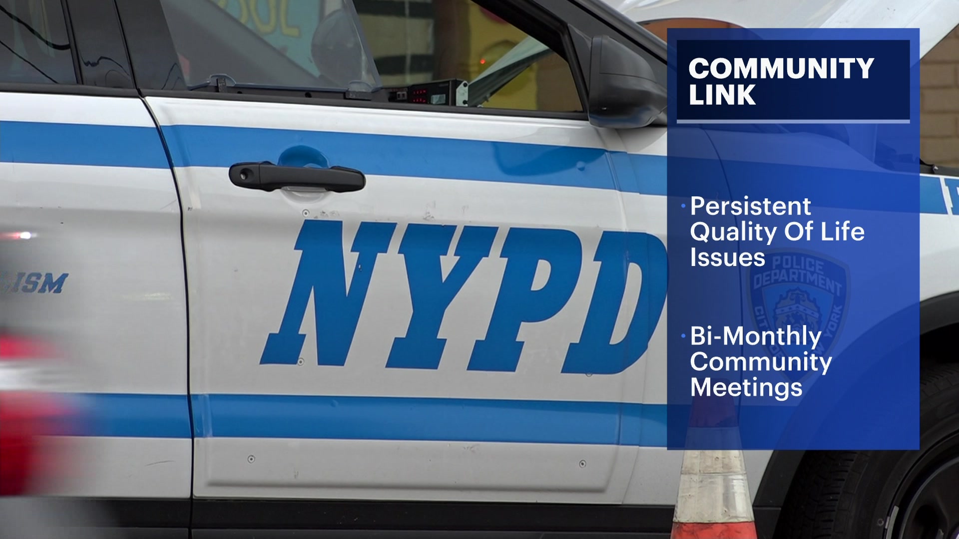 NYPD focusing on quality of life with Community Link