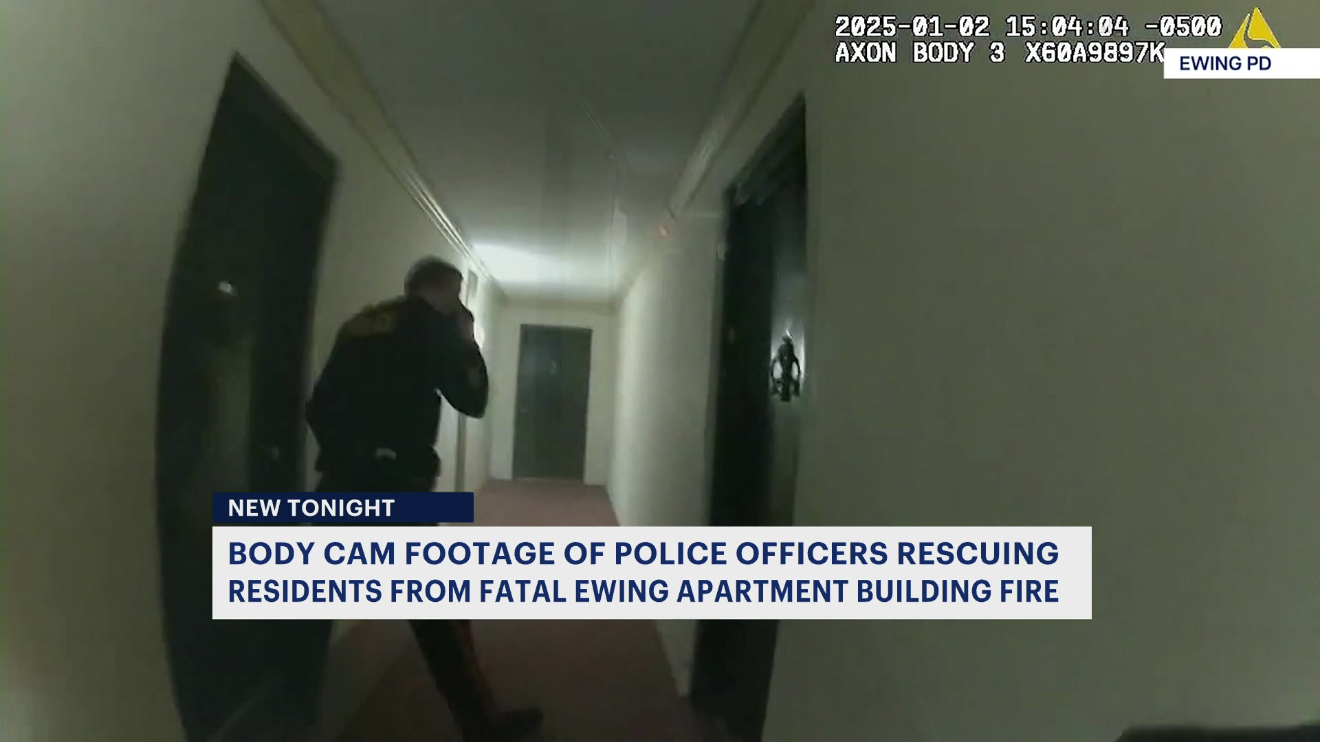 Body cam footage released of Ewing building fire that killed 6-year-old boy